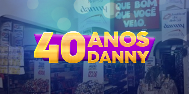 Curiosidades da Danny #40anos - Danny Cosméticos